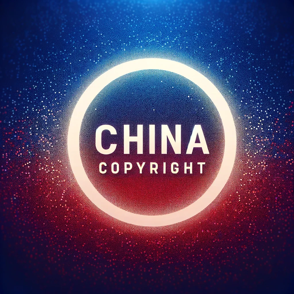China Copyright: The Most Comprehensive and Quickest Guide